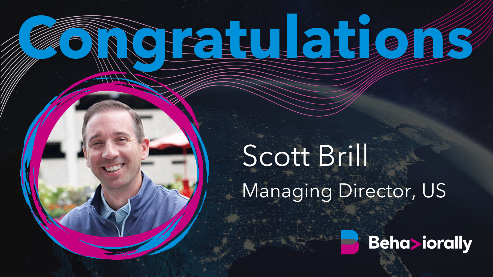 Behaviorally Appoints Scott Brill as Managing Director, US > Behaviorally